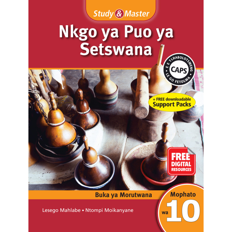 Study and Master Nkgo ya Puo ya Setswana Mophato wa 10 Buka ya Morutwana